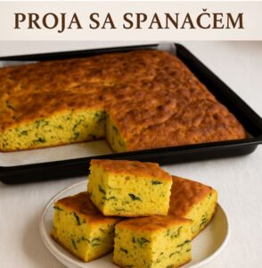 Proja sa spanaćem – mekana, sočna i zdrava!
